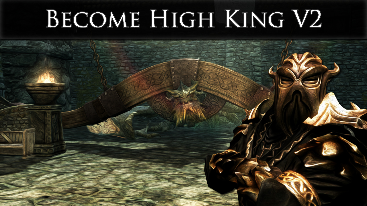 Become High King Of Skyrim V2 Mod Mod DB Become High King Of Skyrim V2 Mod Mod DB