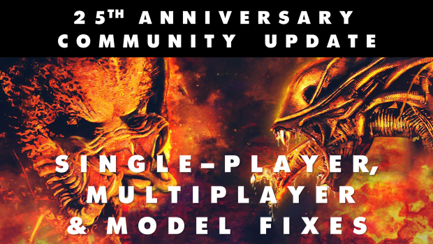 Single-Player, Multiplayer & Model Updates addon - Aliens versus ...