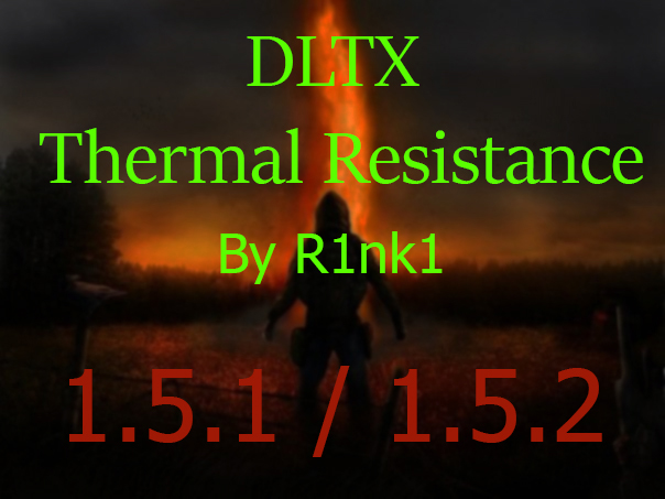 [DLTX] Fixed Player Thermal Resistance 1.5.1+1.5.2 /1.5.3 this mod is ...