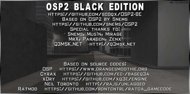 OSP2-BE 0.06c2 file - ModDB