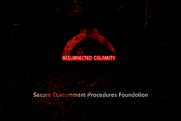 SCP - Containment Breach Resurrected Calamity Modern v0.4 file - ModDB