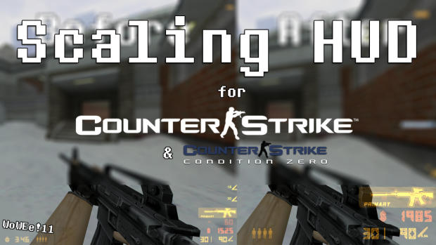 Scaling HUD addon - Counter-Strike - ModDB