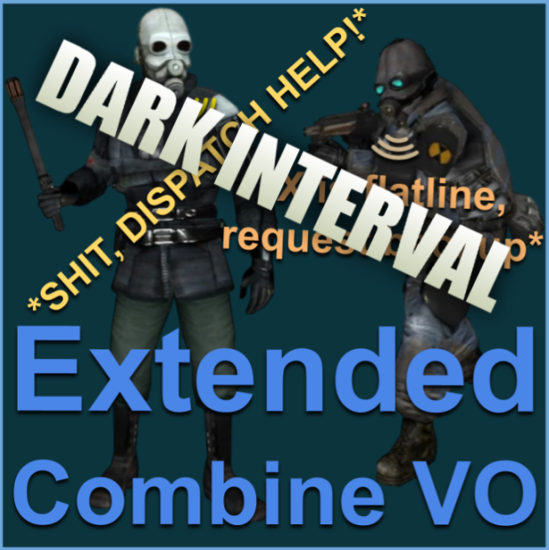Extended Combine VO - Dark Interval addon - ModDB