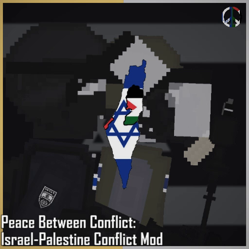 (1.47 With Radio) Peace Between Conflict: Israel-Palestine Conflict Mod ...