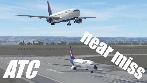 ATC: Cleared For Takeoff - a near miss image - ModDB