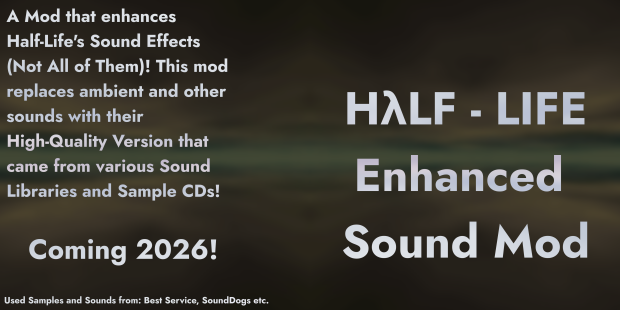 Image 1 - Half-Life: Enhanced Sound Mod for Half-Life - ModDB