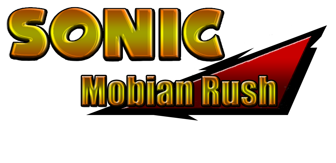 April 11, 2012 SMR Update news - Sonic Mobian Rush - ModDB