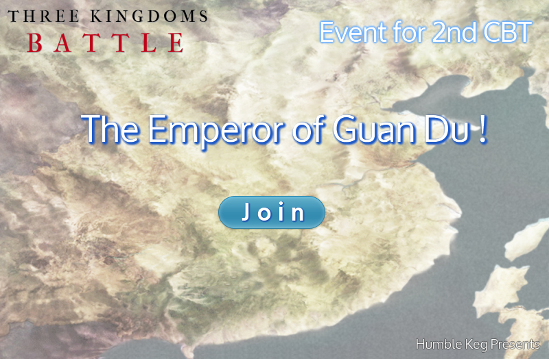 The first event for 2nd CBT coming soon ! news - Three Kingdoms Battle ...