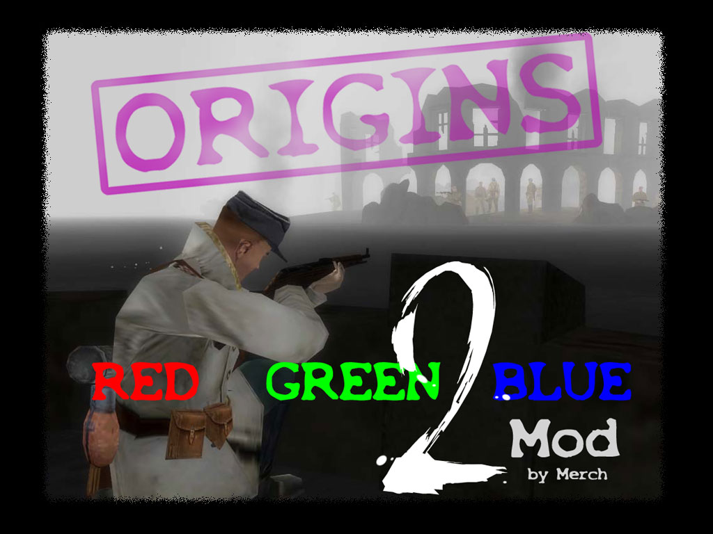 RGB Origins Mod (hints&) tutorial - RGB Mod for Men of War - ModDB