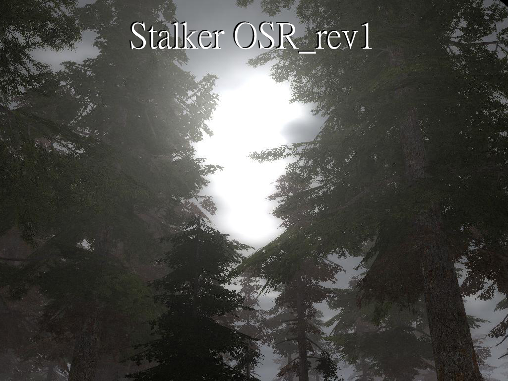 RELEASE: Stalker OSR_rev1 news - ModDB