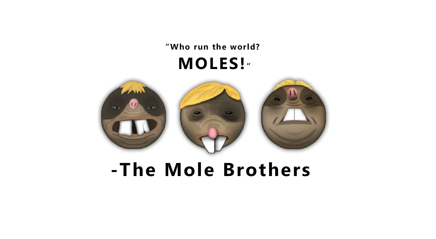 They are here! "The mole brothers" news - ModDB