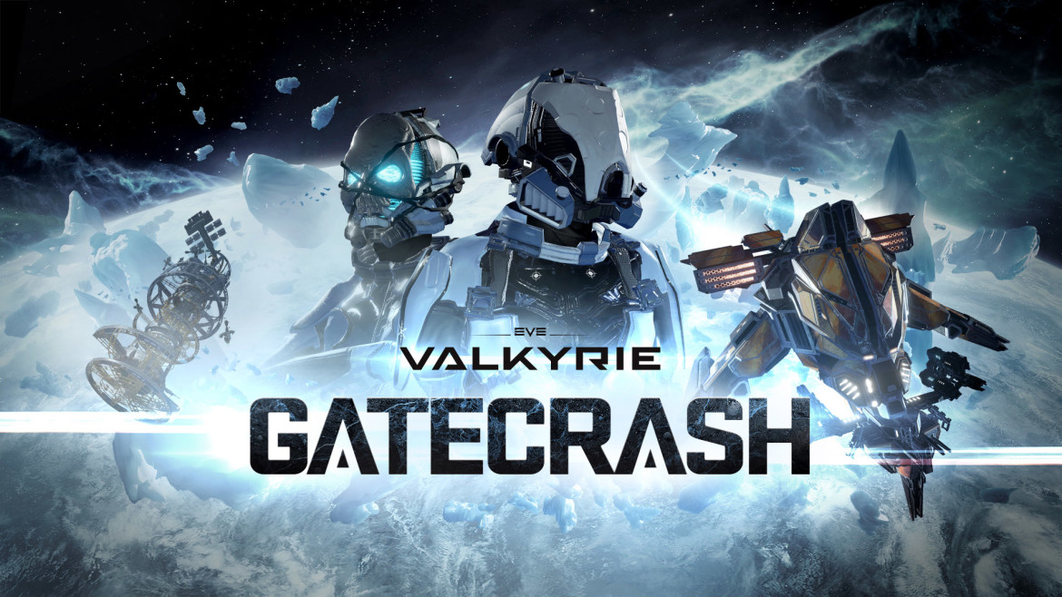 Gatecrash Update and Patch Notes news - EVE: Valkyrie - ModDB