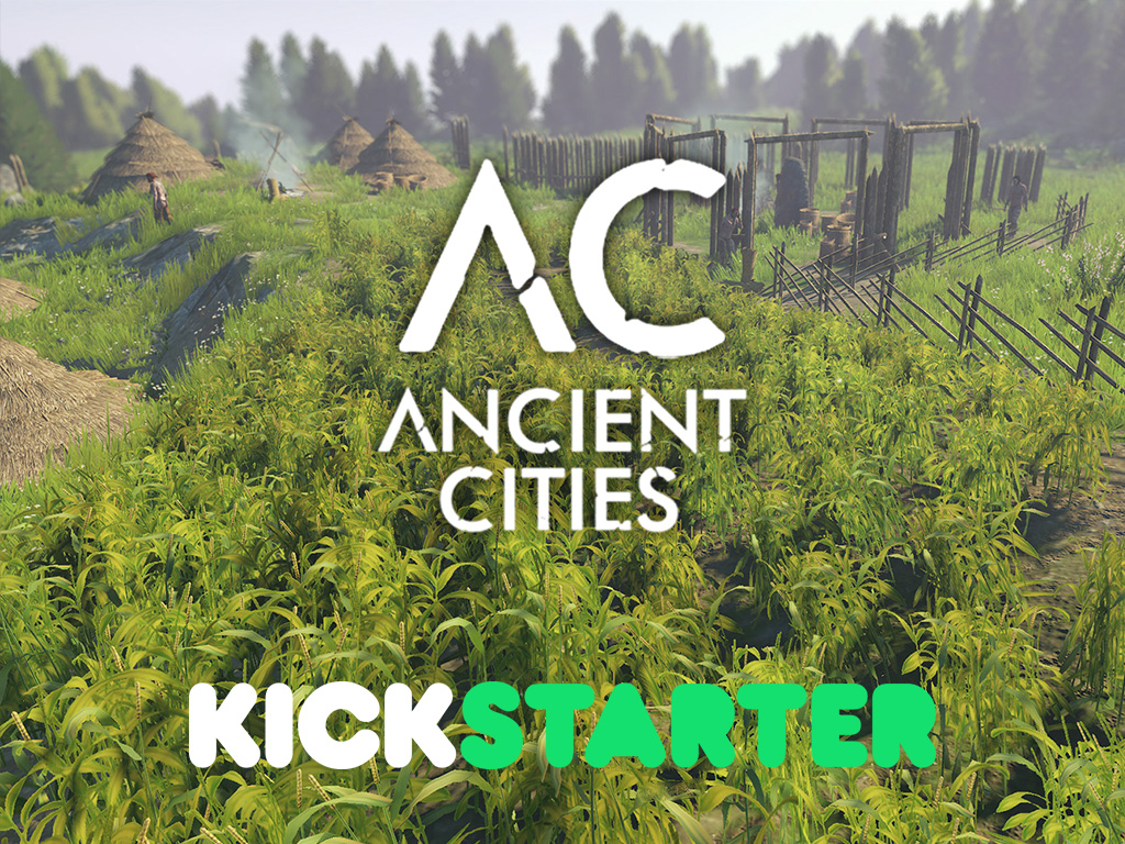Ancient Cities now on Kickstarter news - ModDB