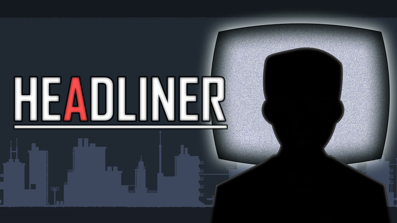 HEADLINER now on Steam! news - ModDB