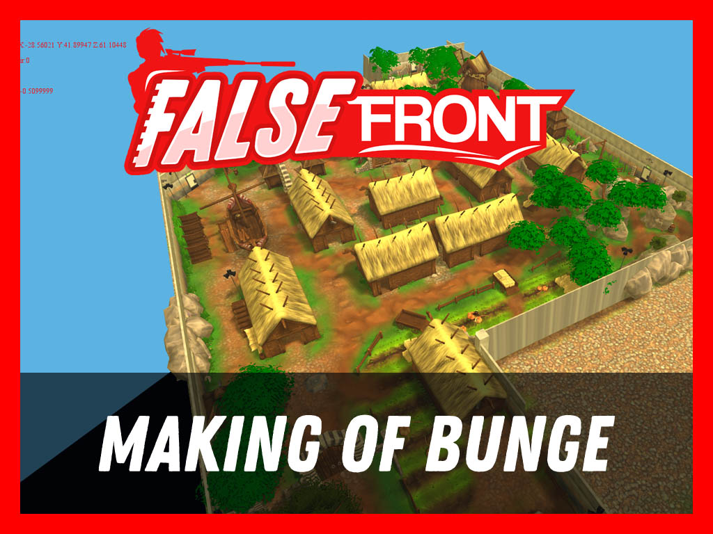 7 Days of False Front #2 - The Making of Bunge news - ModDB