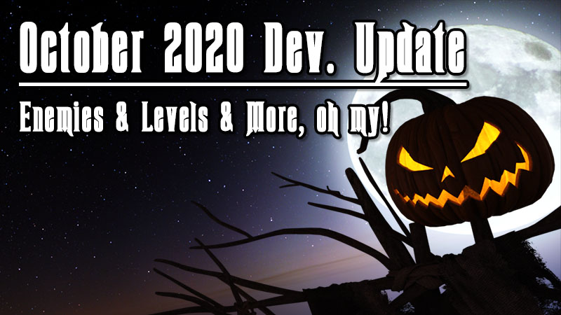 October 2020 Development Update news - ModDB