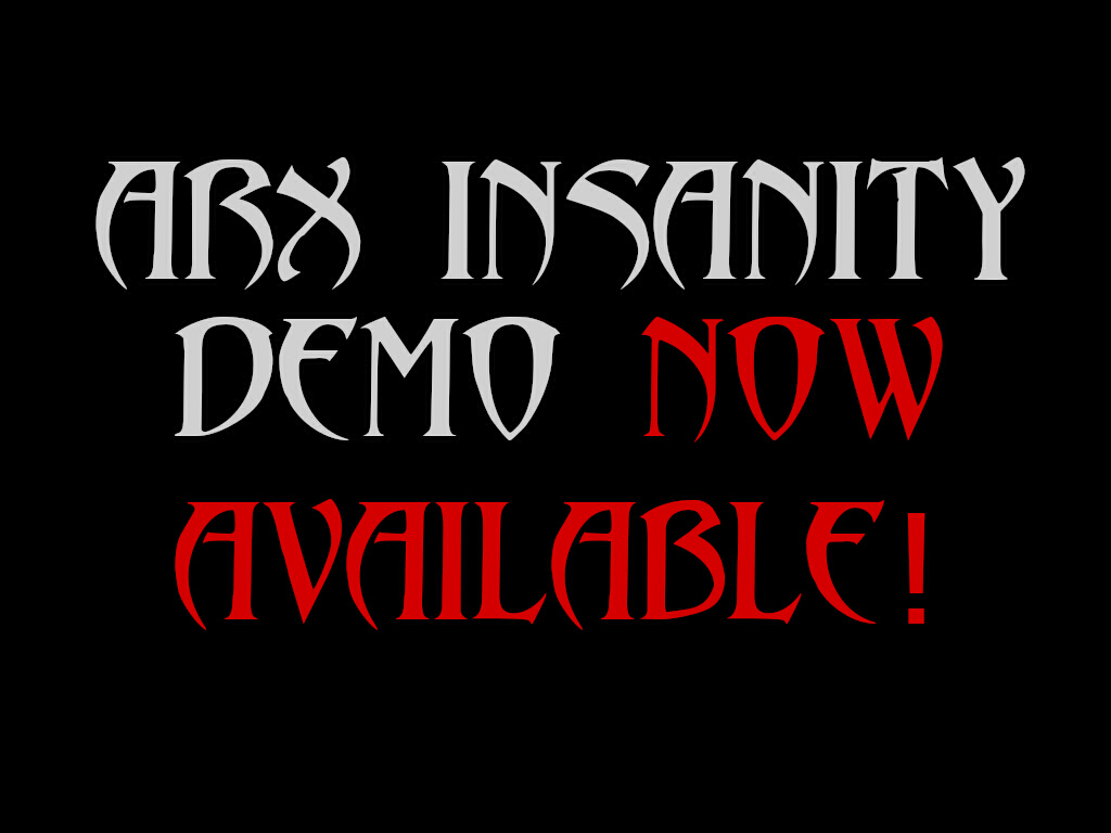 Arx Insanity Demo now available! news - ModDB