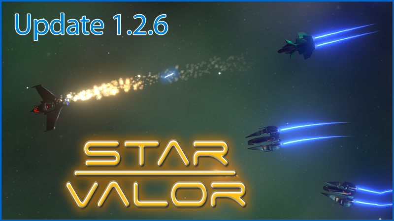 Update 1.2.6 news - Star Valor - ModDB