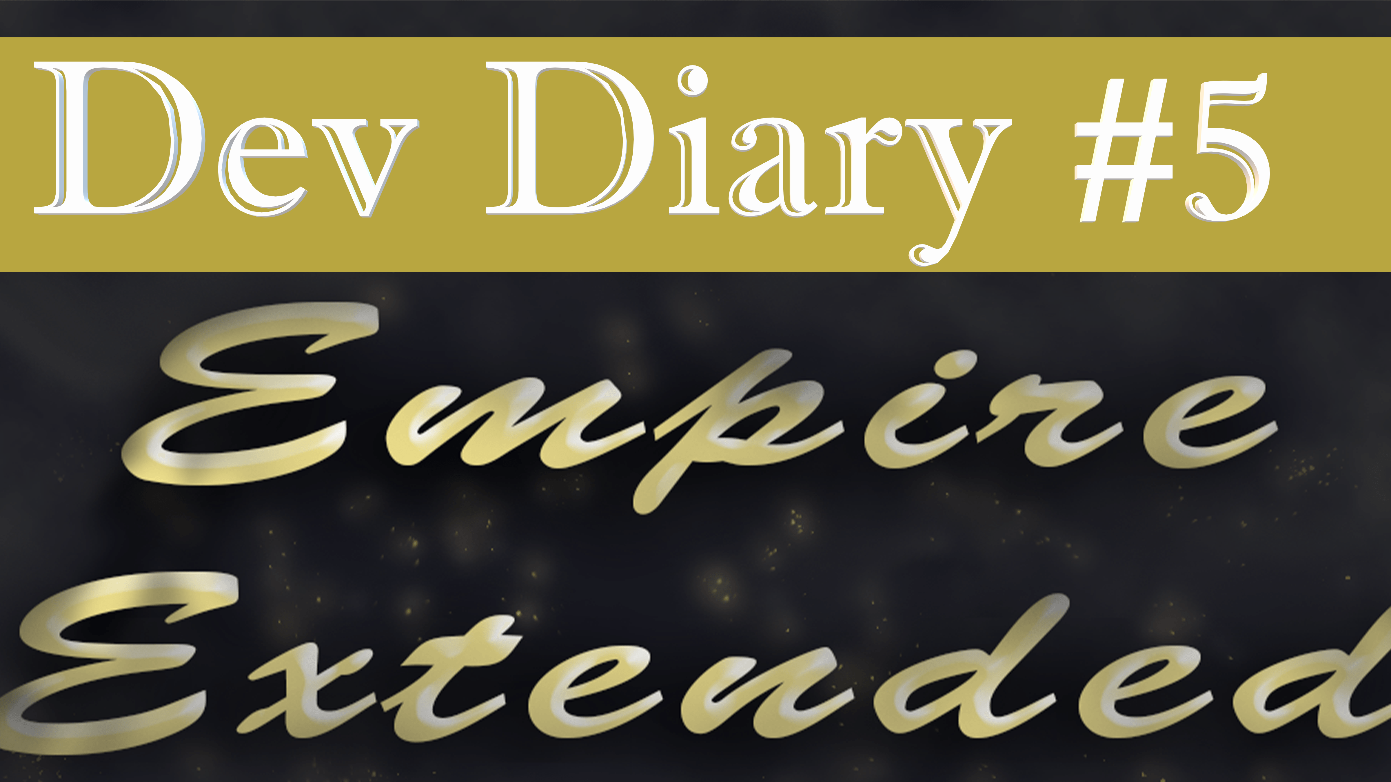 Dev Diary #5 news - Empire Extended mod for Empire: Total War - ModDB