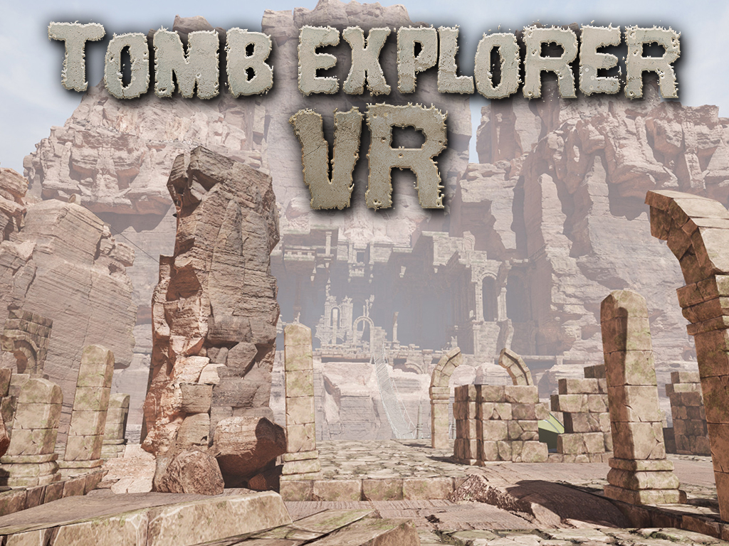 Tomb Explorer VR Announcement news - ModDB