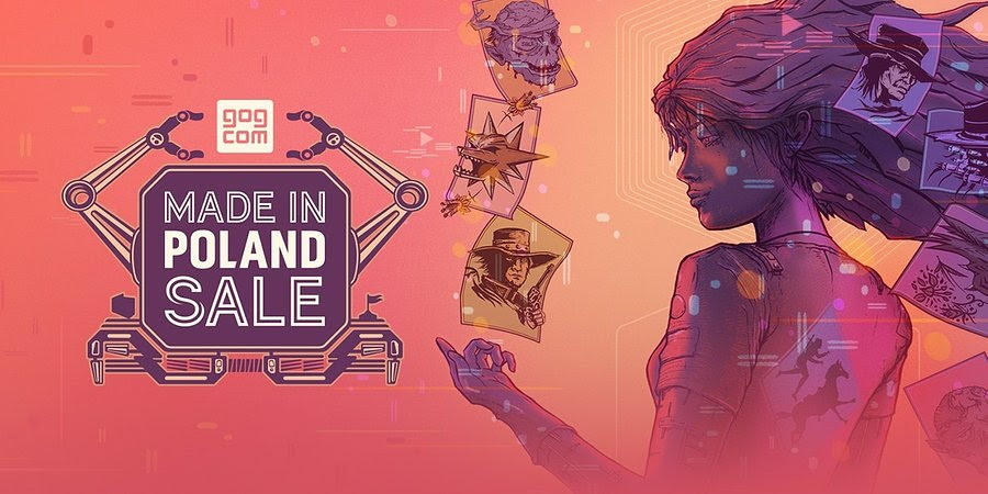 GOG Running Made In Poland Sale; 5 Solid Games On Sale (And A Mod For ...