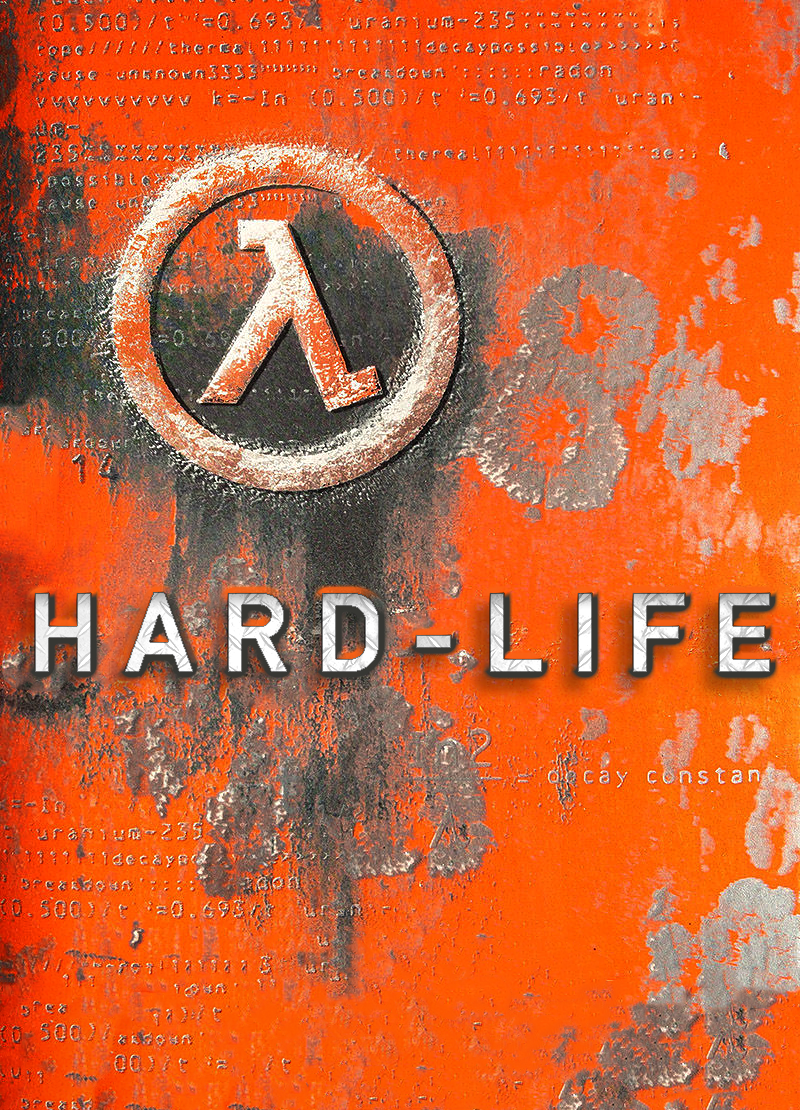 Special Thank you to Fan Made Videos news - Hard - Life mod for Half ...