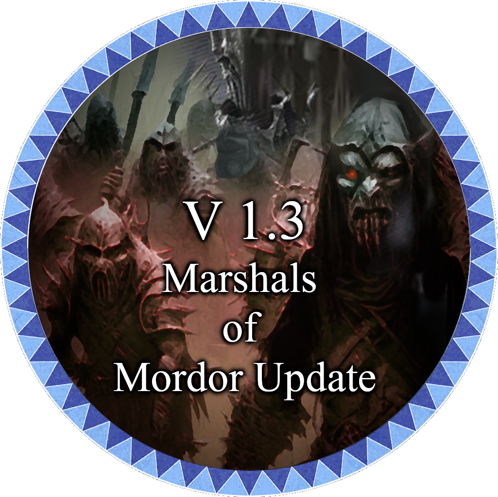 V1.3 -- The Marshals of Mordor Update news - Legends of Middle-Earth 5. ...