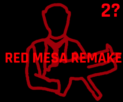 Red Mesa Remake.... 2? news - ModDB