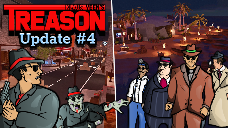 Treason Update #4 (26.10.2023) news - ModDB