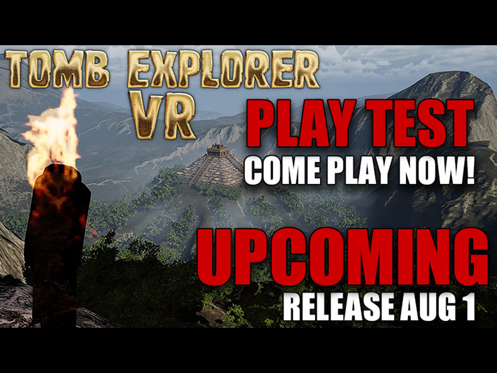 Tomb Explorer VR Playtest is LIVE news - ModDB