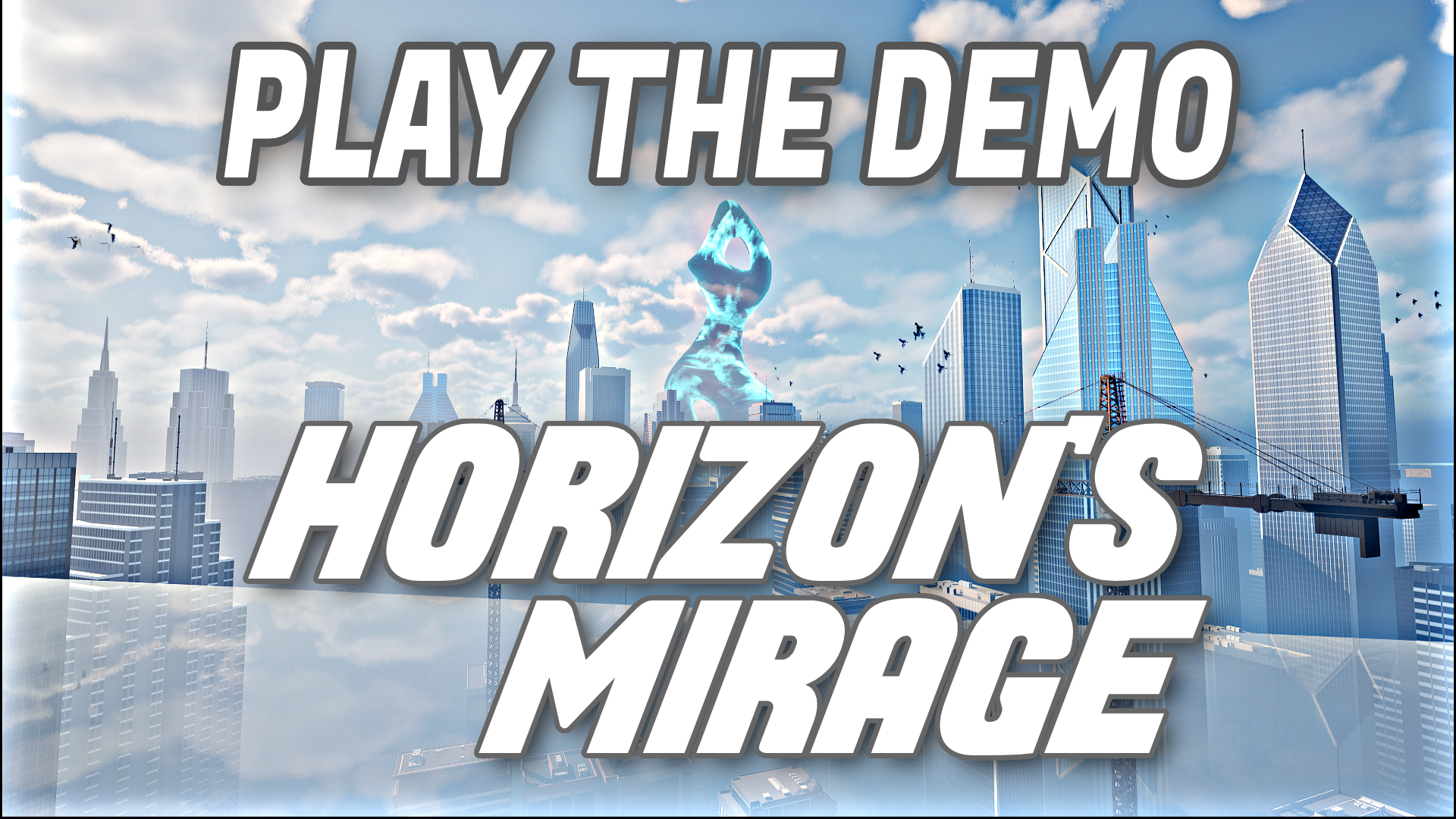 Horizon's Mirage Demo - Now available on Indie DB news - ModDB