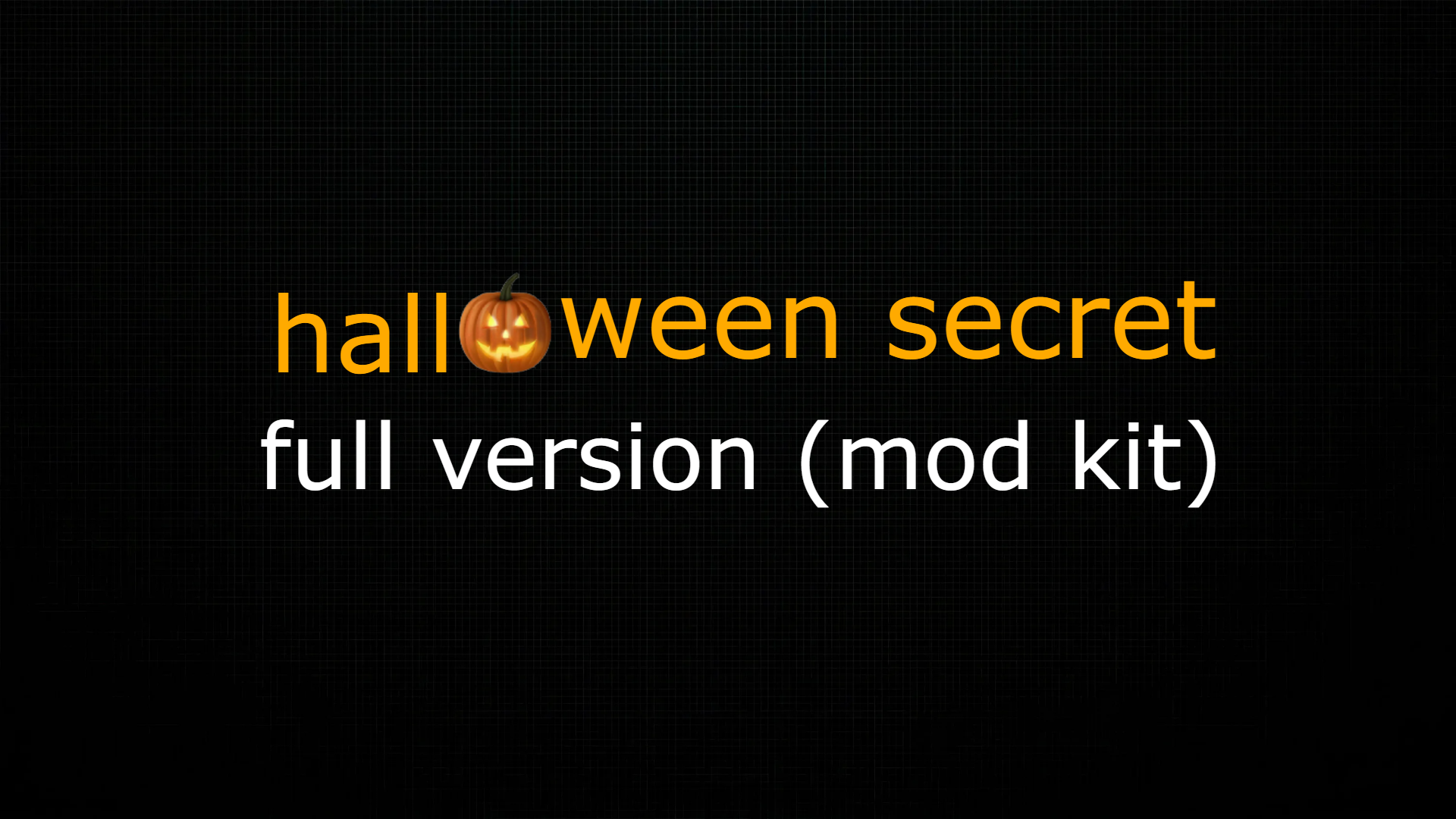 halloween secret full game (mod kit) news - ModDB