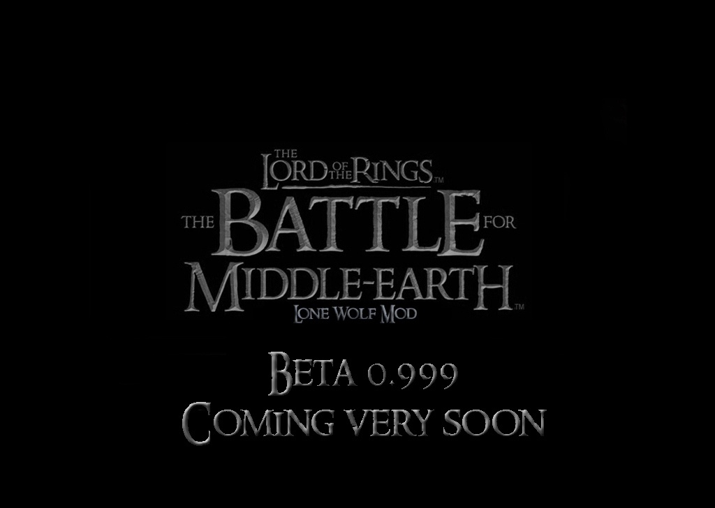 Lone Wolf Beta 0.999 coming very soon. news - Return of Shadow mod for ...