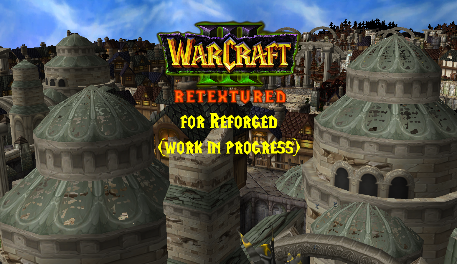 WC3 Retextured for Reforged (work in progress) file - ModDB
