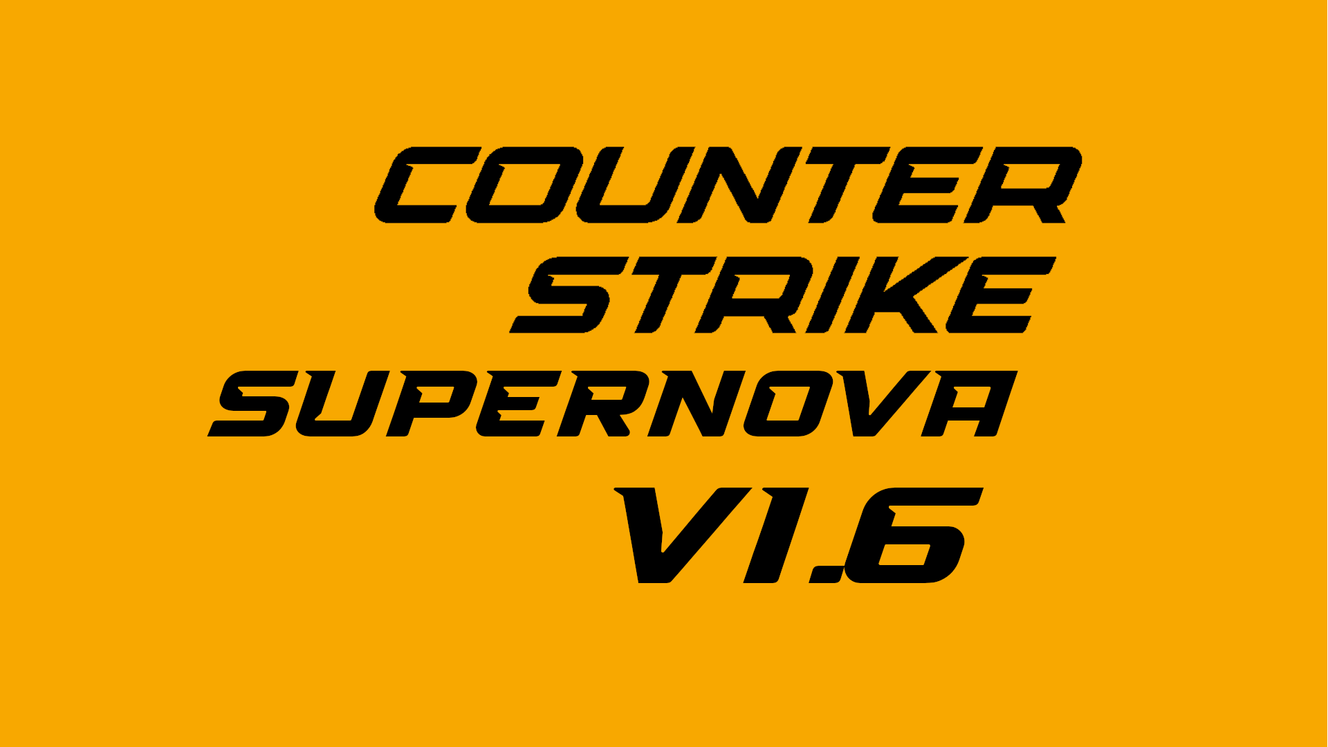 Counter-Strike Supernova (v1.6) file - ModDB