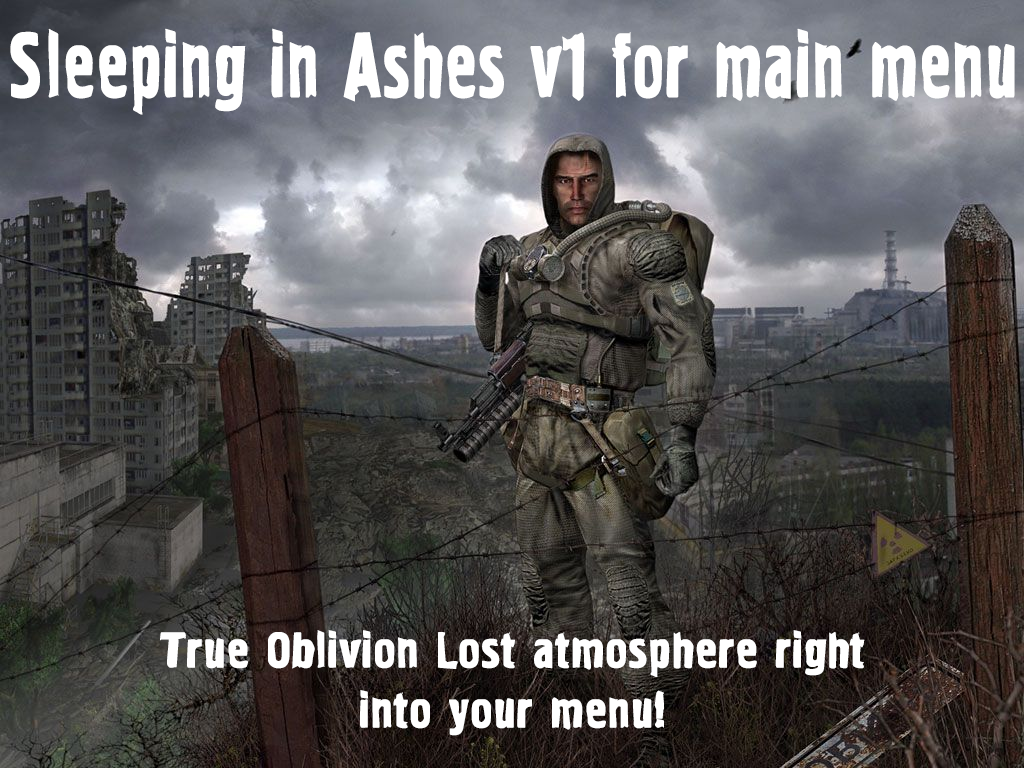 Sleeping in Ashes v1 main menu addon - S.T.A.L.K.E.R. Anomaly mod for S ...