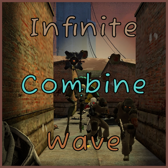 Infinite Combine Waves file - ModDB