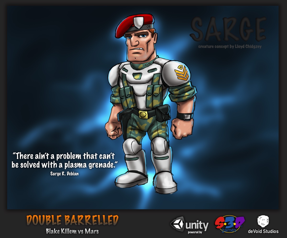 Sarge image - Double Barrelled : Blake Killem vs Mars - ModDB