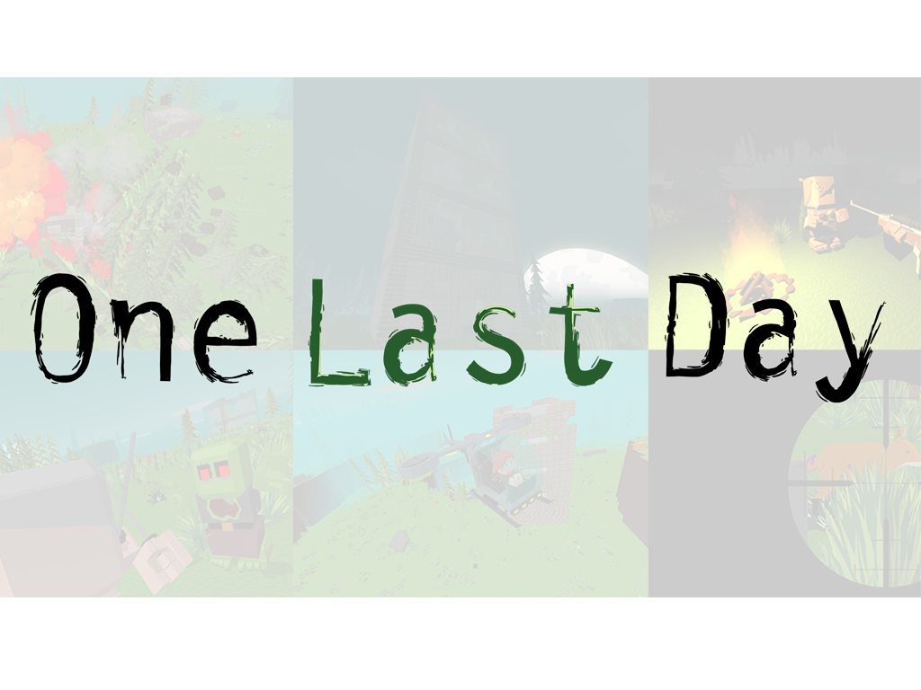 One Last Day Windows, Mac game - ModDB