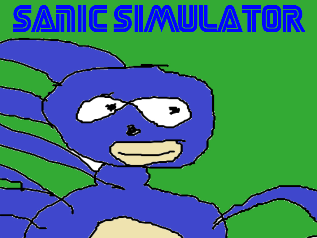 Sanic Simulator 2015 Windows, Web game - ModDB