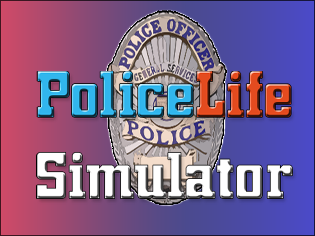 Police Life Simulator Android game - ModDB