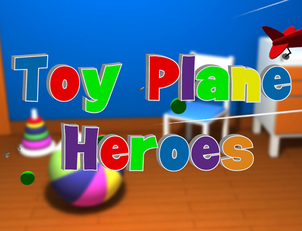 Toy Plane Heroes Windows, VR game - ModDB