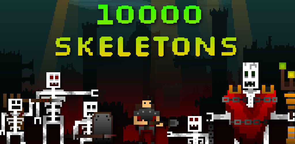 10000 Skeletons Android game - ModDB