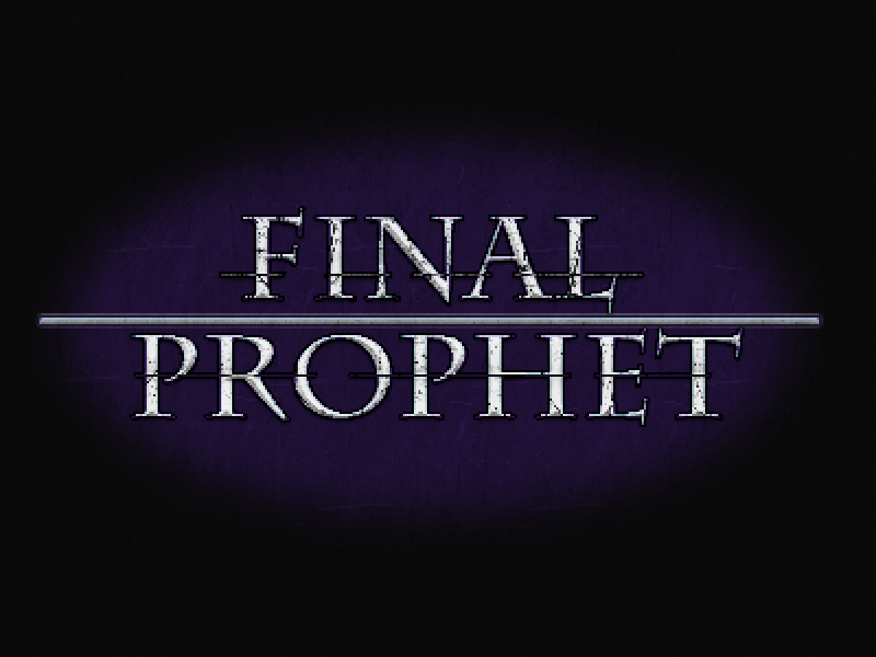 Final Prophet Windows game - ModDB