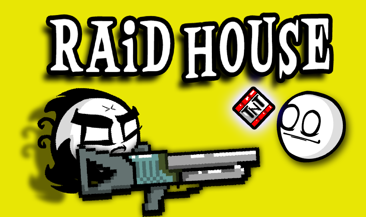 Raid House Windows game - ModDB