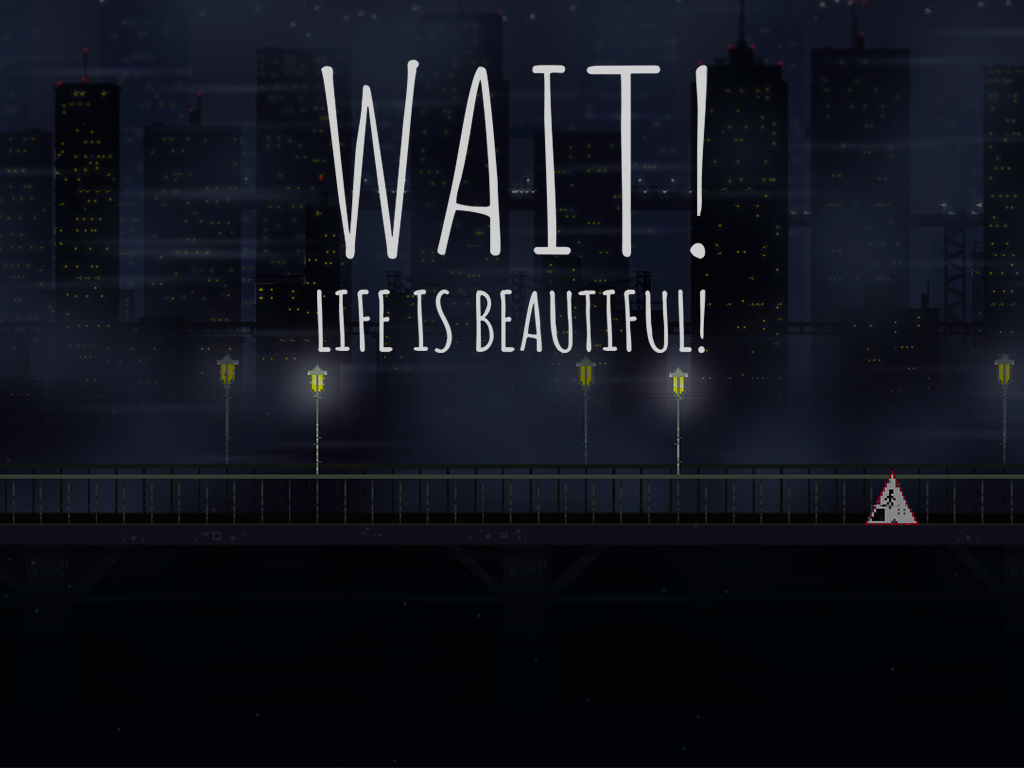Wait! Life is Beautiful! Windows game - ModDB