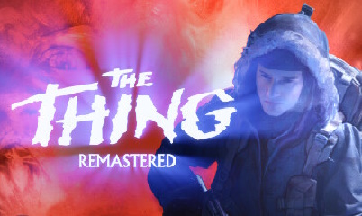 The Thing: Remastered Windows, XSX, XONE, PS5, PS4, Switch game - ModDB