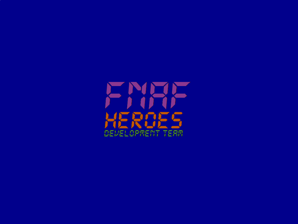FNAF Heroes | DEV Team company - ModDB