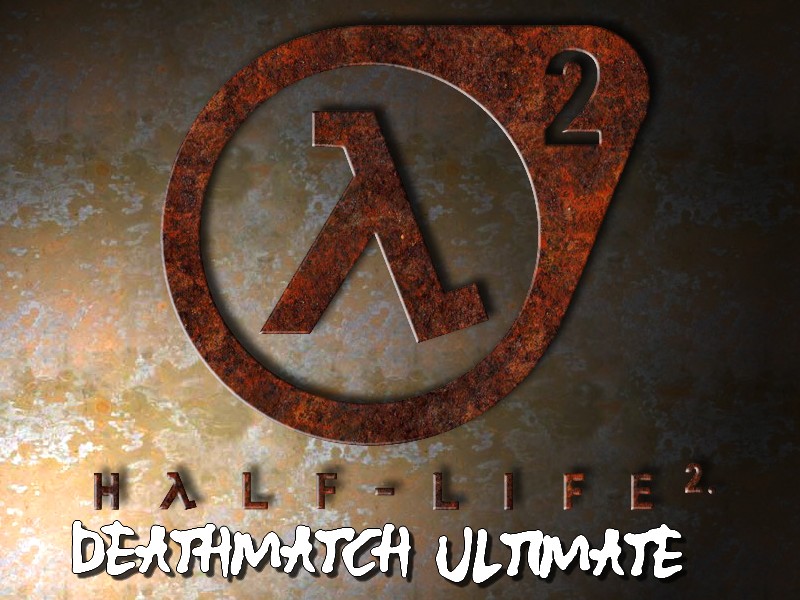 Deathmatch: Ultimate mod for Half-Life 2 - ModDB