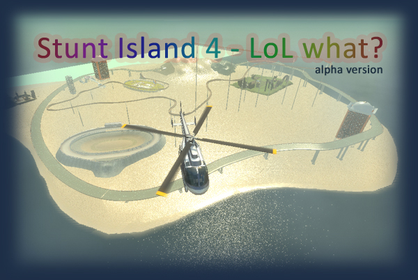 Stunt Island 4 - LoL What? | alpha version mod for Grand Theft Auto IV ...